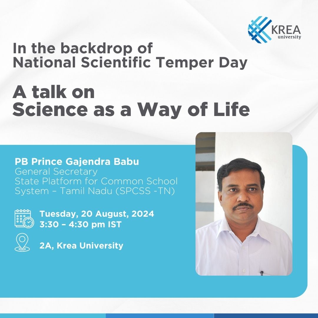 A Talk on Science As a Way of Life | Krea University - Top university ...