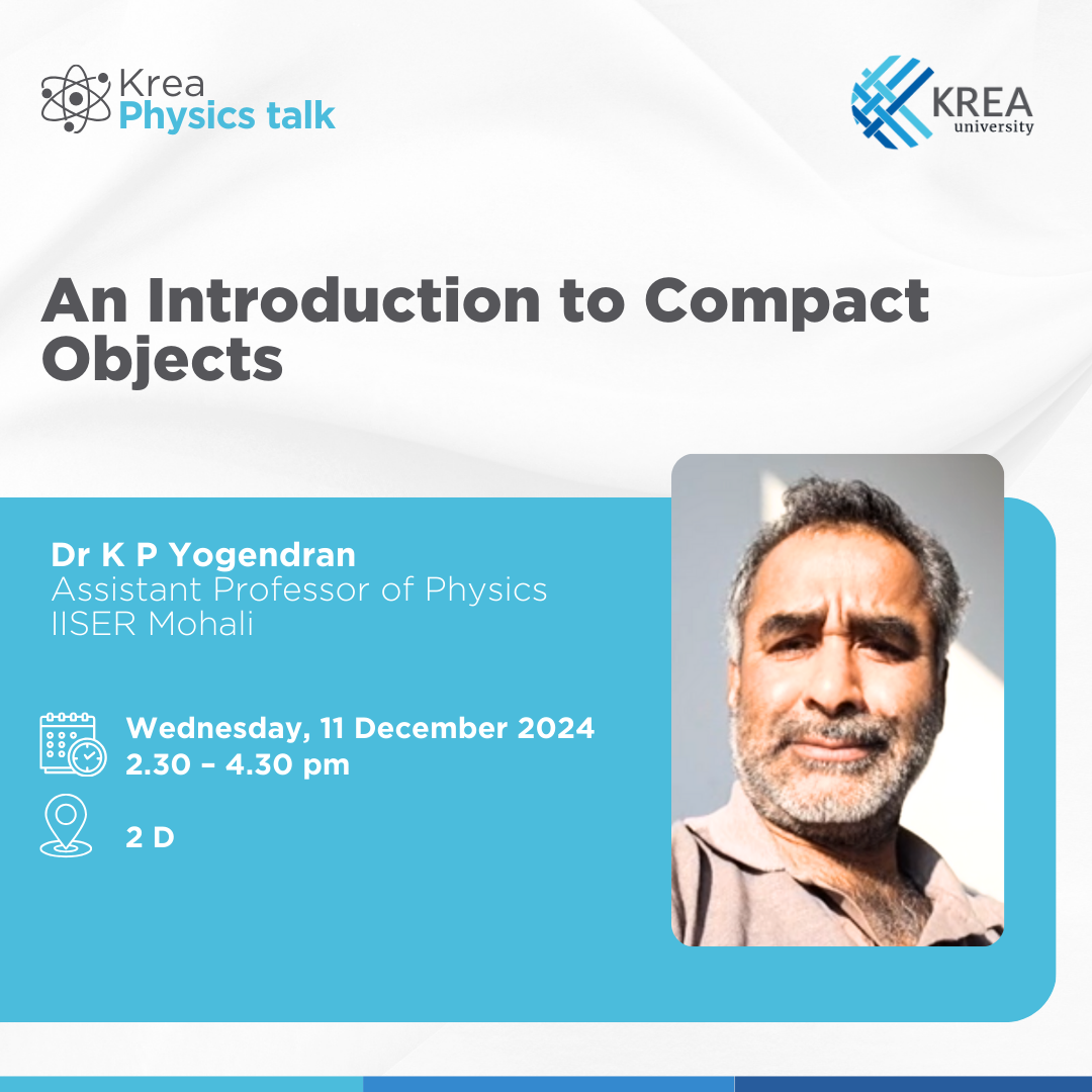 A Talk on 'An Introduction to Compact Objects' by Dr K P Yogendran ...